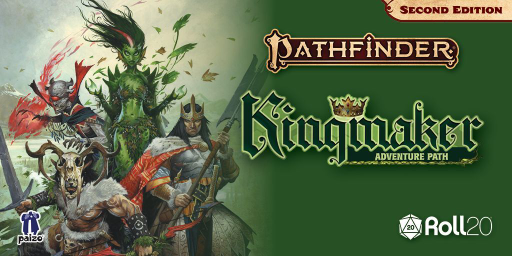 Kingmaker Sunday LFG | Roll20: Online virtual tabletop