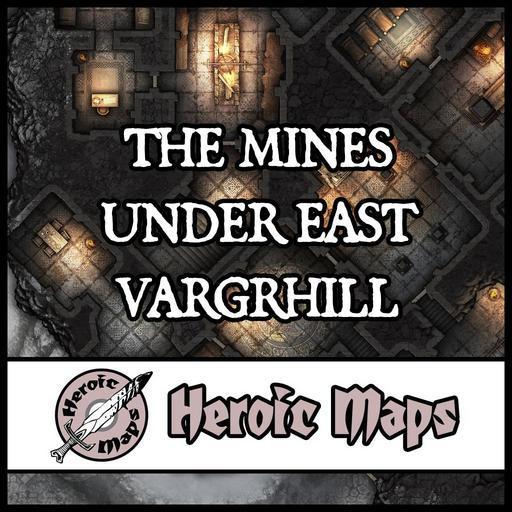 Heroic Maps - Storeys: The Mines Under East Vargrhill | Roll20 ...